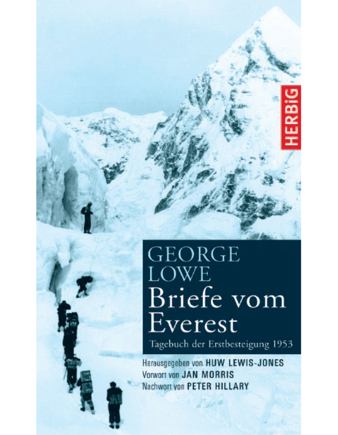George Lowe: Briefe vom Everest